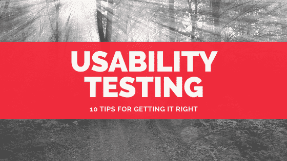 Usability Testing Tips 10 Tips For Getting It Right