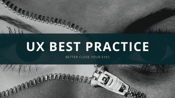 UX Best Practice – Better Close Your Eyes | Userpeek.com